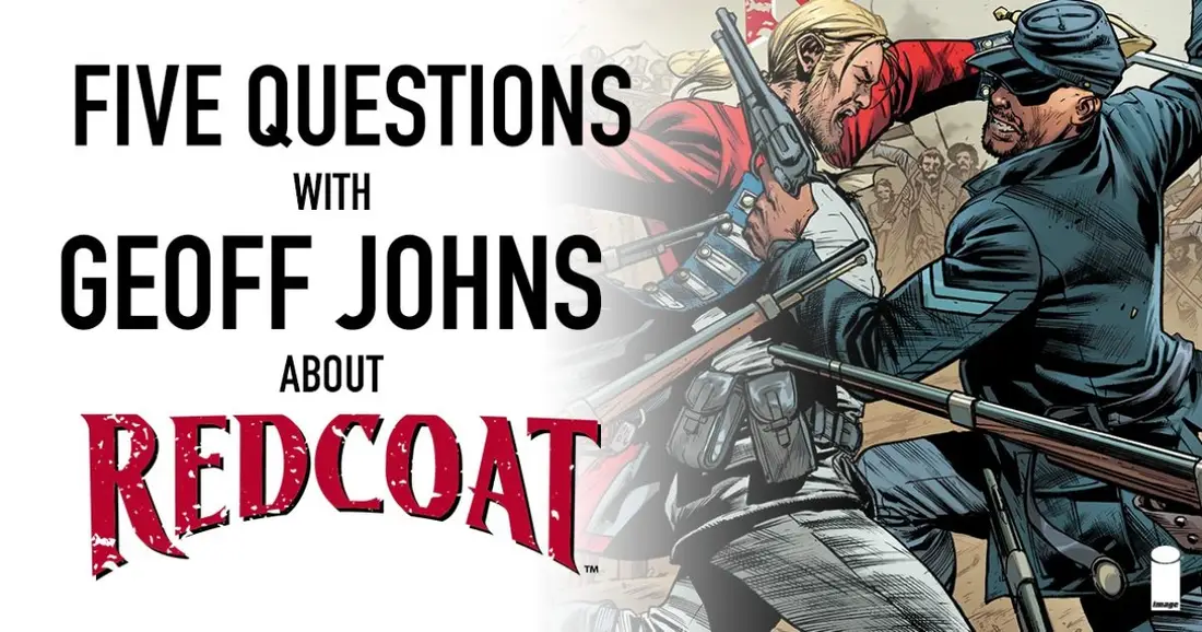 Interview: 5 Questions with Geoff Johns - August Tales Comics