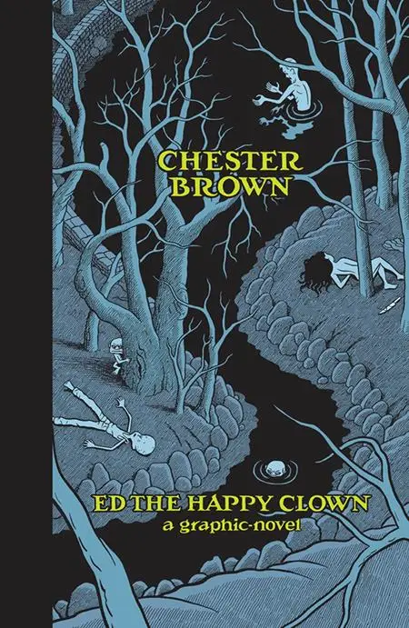 ED THE HAPPY CLOWN HC (MR) - August Tales Comics